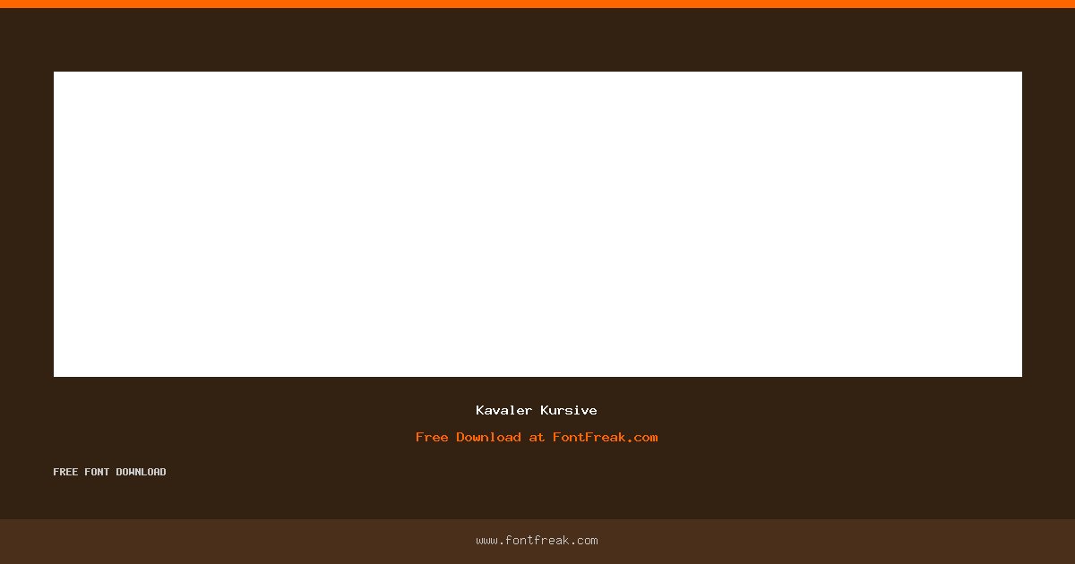 Kavaler Kursive Font — Free Download | FontFreak